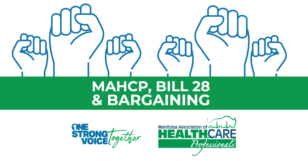 MAHCP, Bill 28 & Bargaining - Manitoba Association of Health Care ...